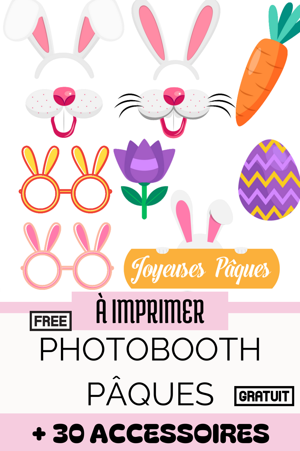 Le Kit du Photobooth de Pâques FETAFOTO